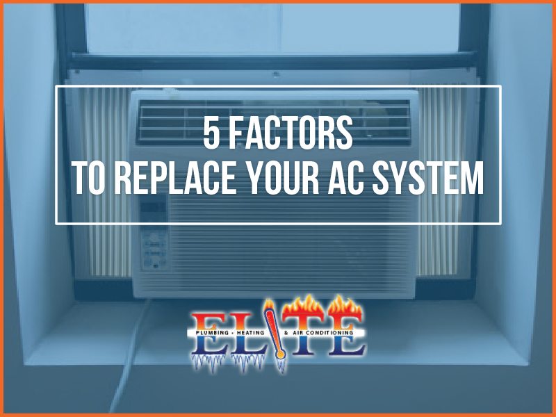 Factors to Consider When Replacing Your Air Conditioning | Elite