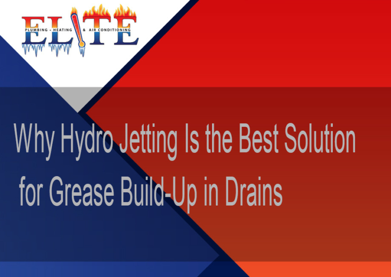 Why Hydro Jetting Is the Best Solution for Grease Build-Up in Drains ...